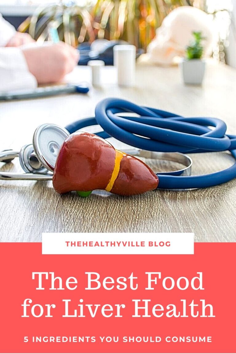 The Best Food for Liver Health – 5 Ingredients You Should Consume